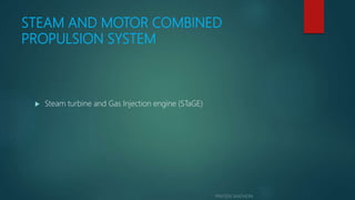 Propulsion machinery on lng vessels | PPTX