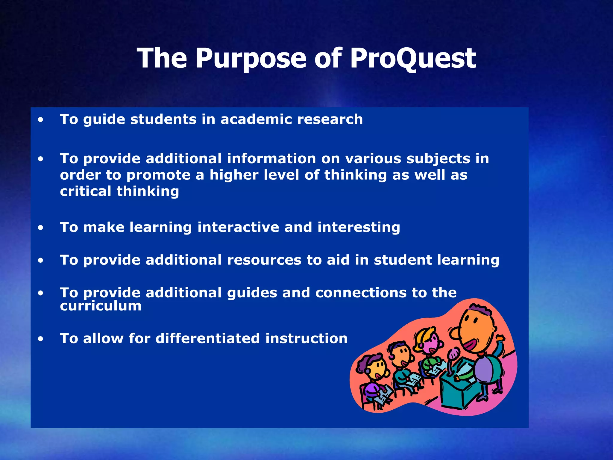 Pro Quest For Students And Teachers | PPTX