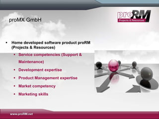 project and ressource management solution proRM 2011 | PPT