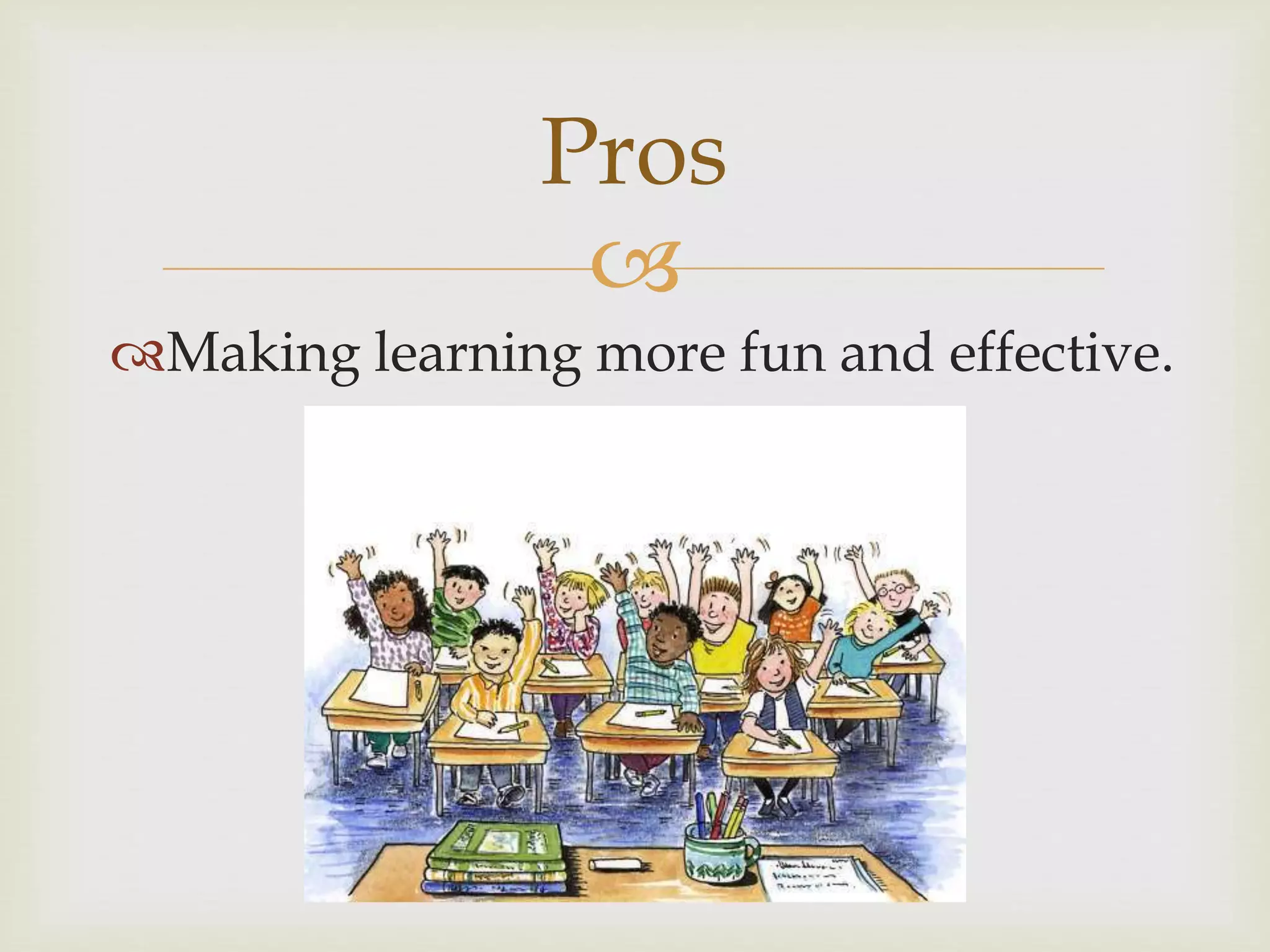 Pros and-cons-of-technology-in-the-classroom | PPTX