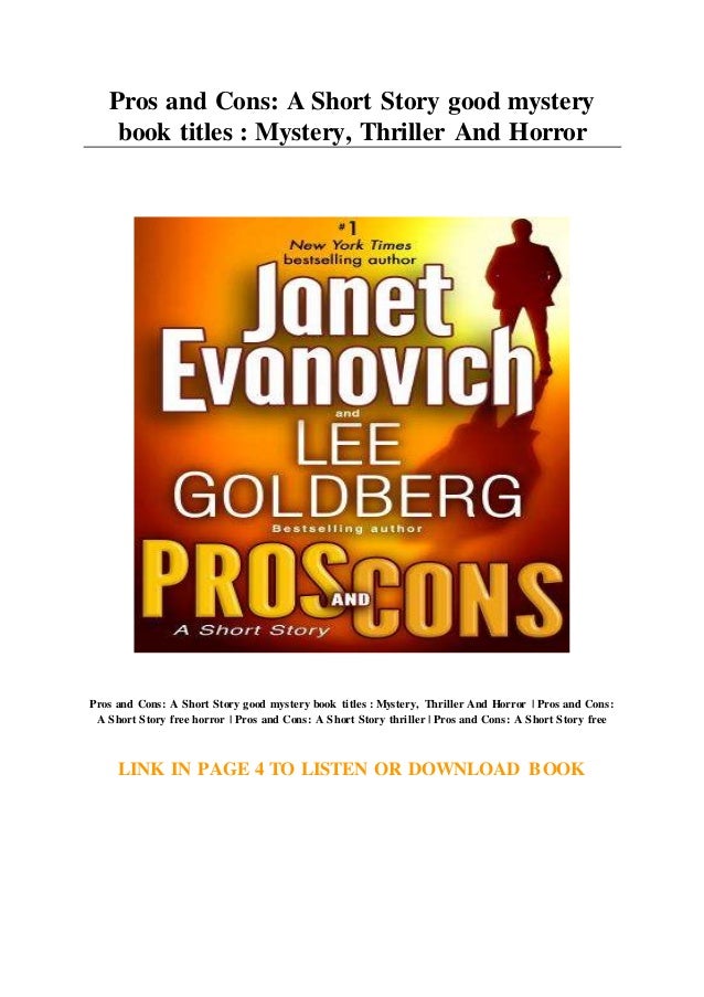 Pros And Cons A Short Story Good Mystery Book Titles Mystery pros-and-cons-a-short-story-good-mystery-book-titles-mystery