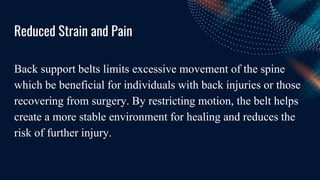 Pros and Cons of Back Pain Belt.pptx
