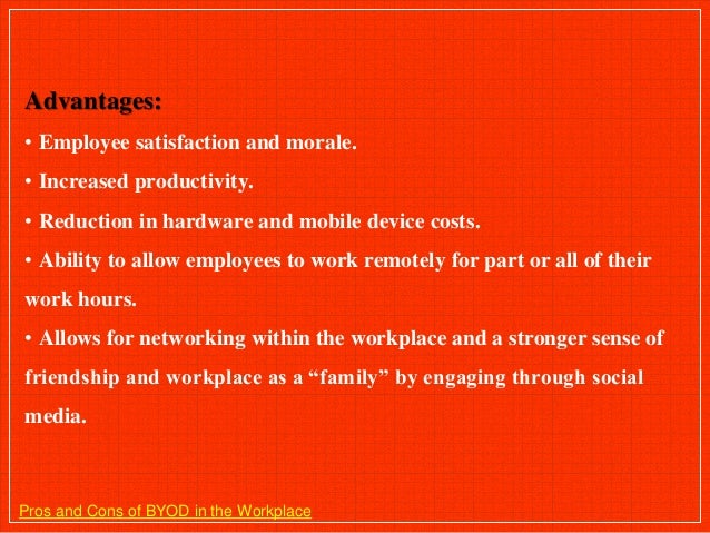 Pros and Cons of BYOD in the Workplace