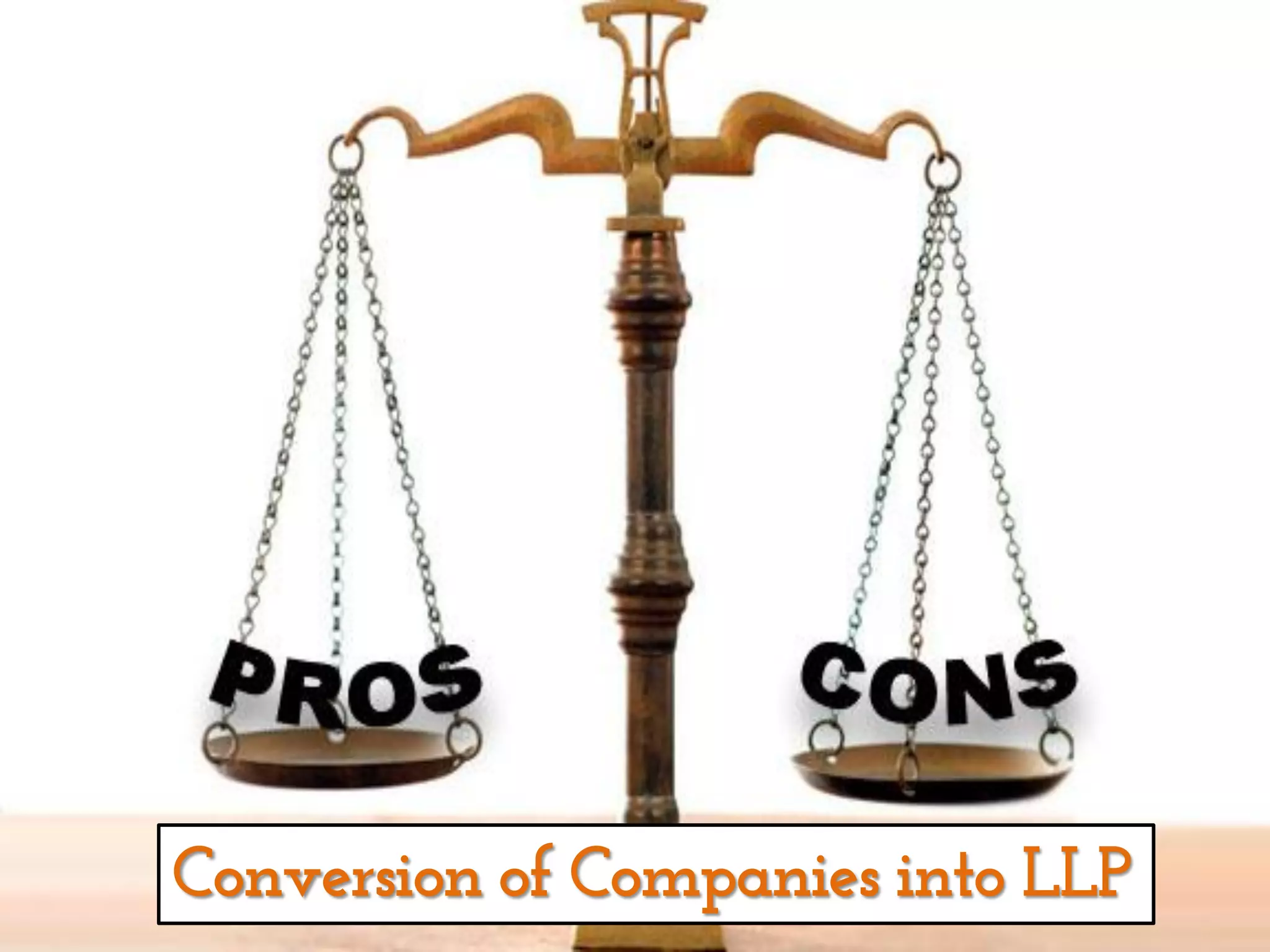 Pros and Cons of Conversion into LLP | PDF