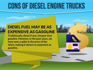 Pros and cons of diesel engine trucks | PPTX