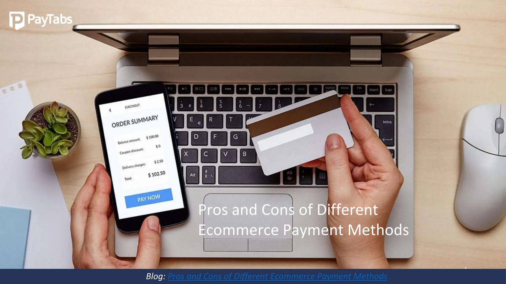 Pros and Cons of Different Ecommerce Payment Methods | PPT