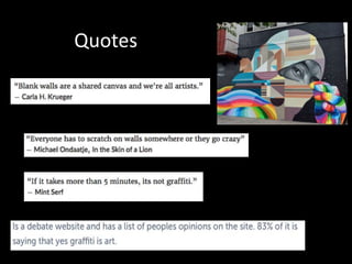 Pros and cons of graffiti and street art | PPTX