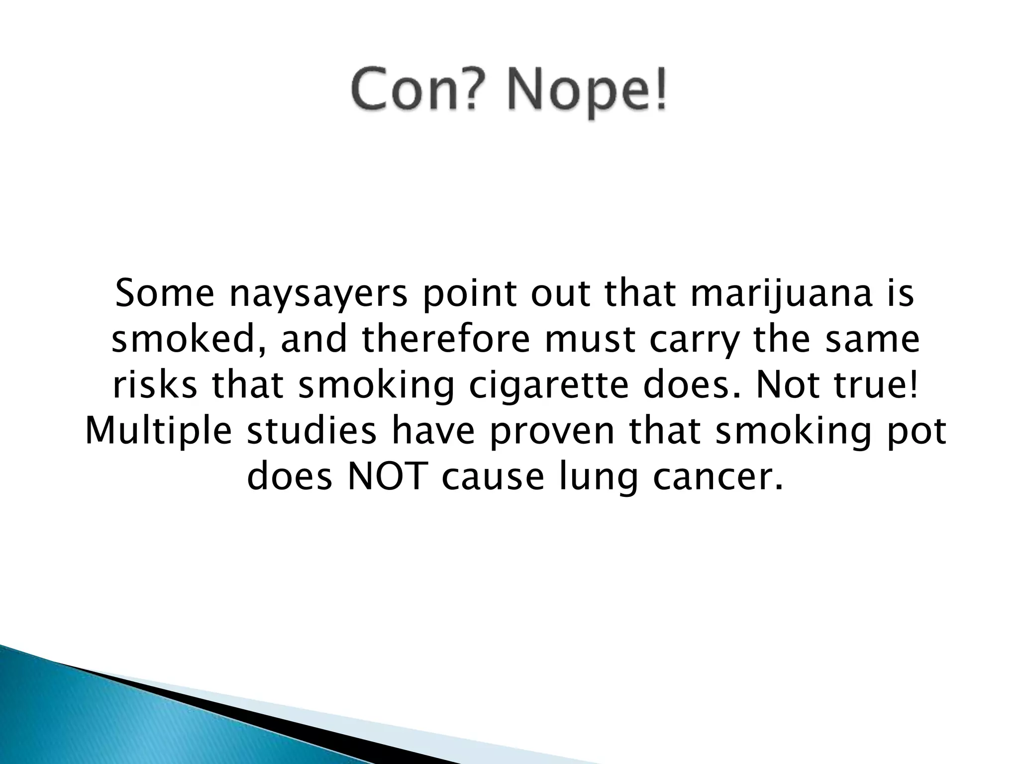 Pros and Cons of Marijuana | PPTX