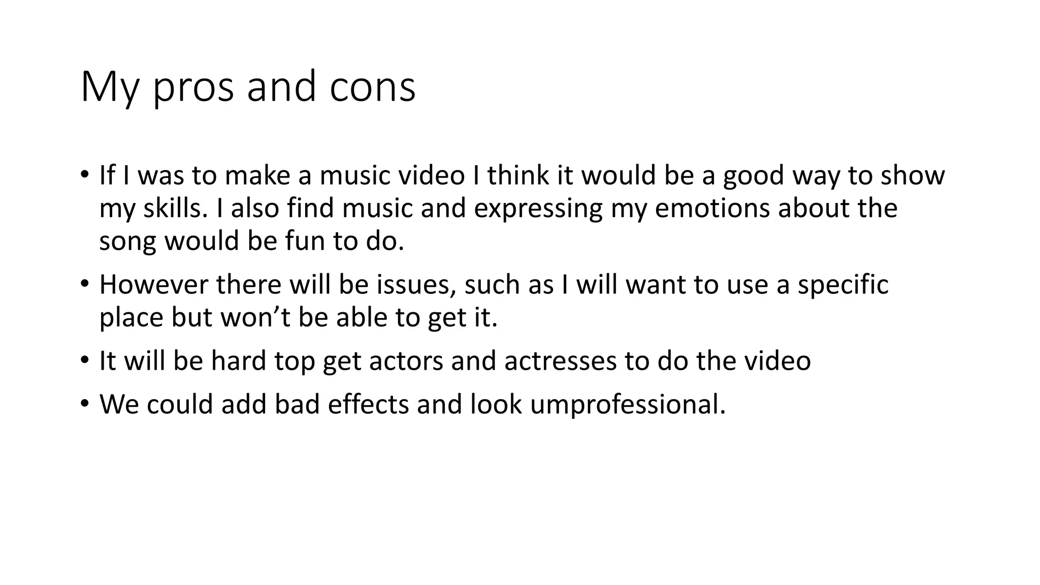 Pros and cons of music video’s | PPTX
