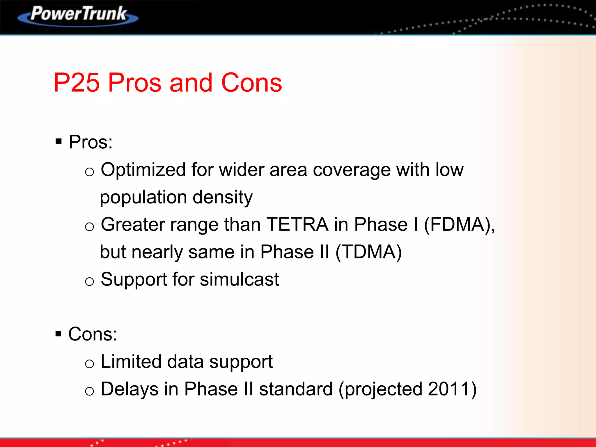 Pros and cons_of_p25_vs_tetra | PDF