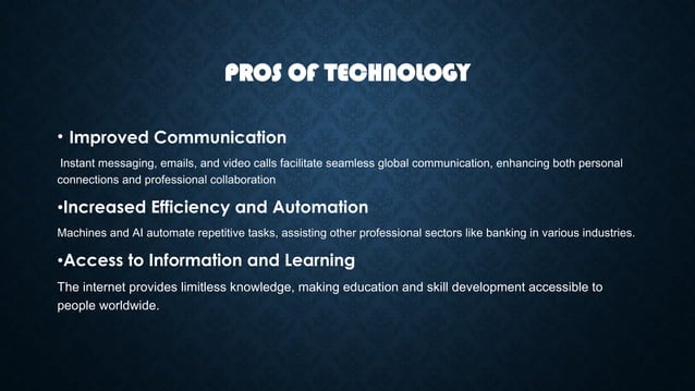 PROS AND CONS of Technology..........................pptx