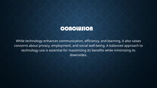 PROS AND CONS of Technology..........................pptx