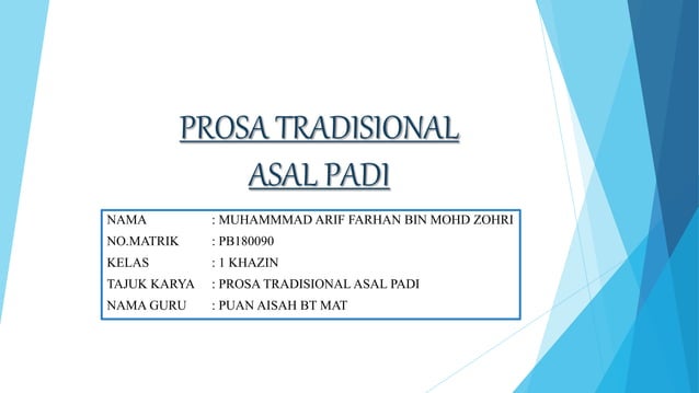 Prosa Tradisional : Asal Padi | PPTX