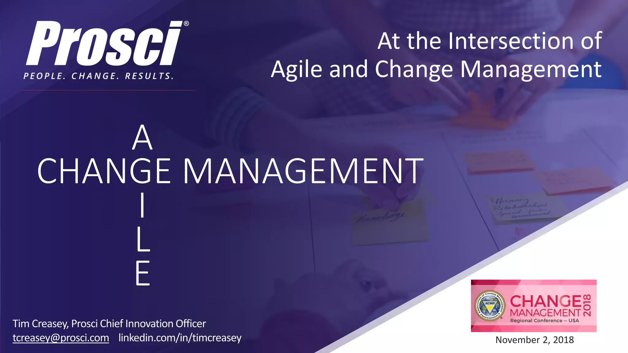 "At the Intersection of Agile and Change Management" - ACMP USA | PDF