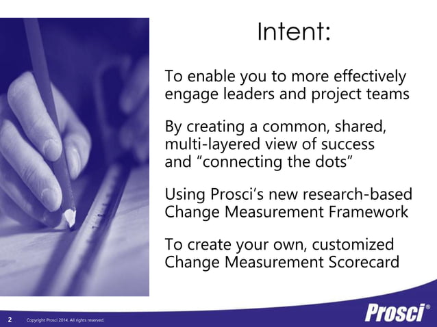 Prosci Change Connect 2014 Breakout - Change Measurement Framework and ...