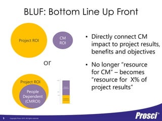 Prosci "Presenting the Value of Change Management in Context" Webinar ...