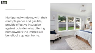 Pros & Cons of Multipaned Windows | PPTX