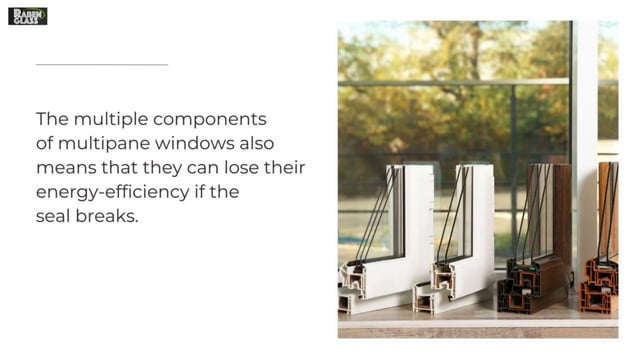 Pros & Cons of Multipaned Windows | PPT