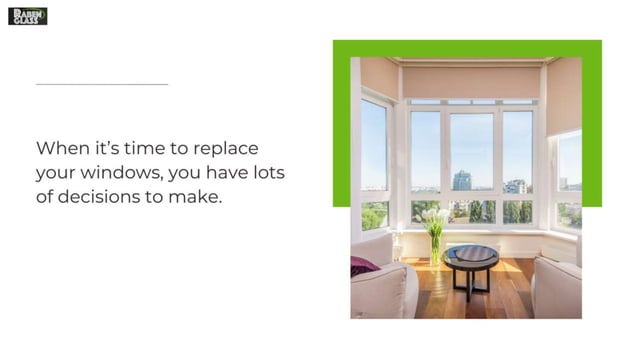 Pros & Cons of Multipaned Windows | PPT