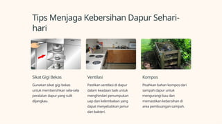 Prosedur dalam menjaga kebersihan dapurr | PPTX