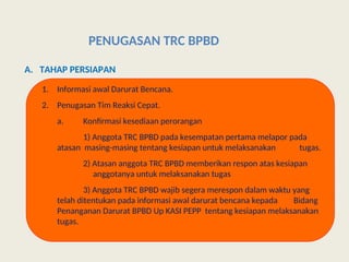 prosedur-tetap-trc penanggulangan bencana.ppt