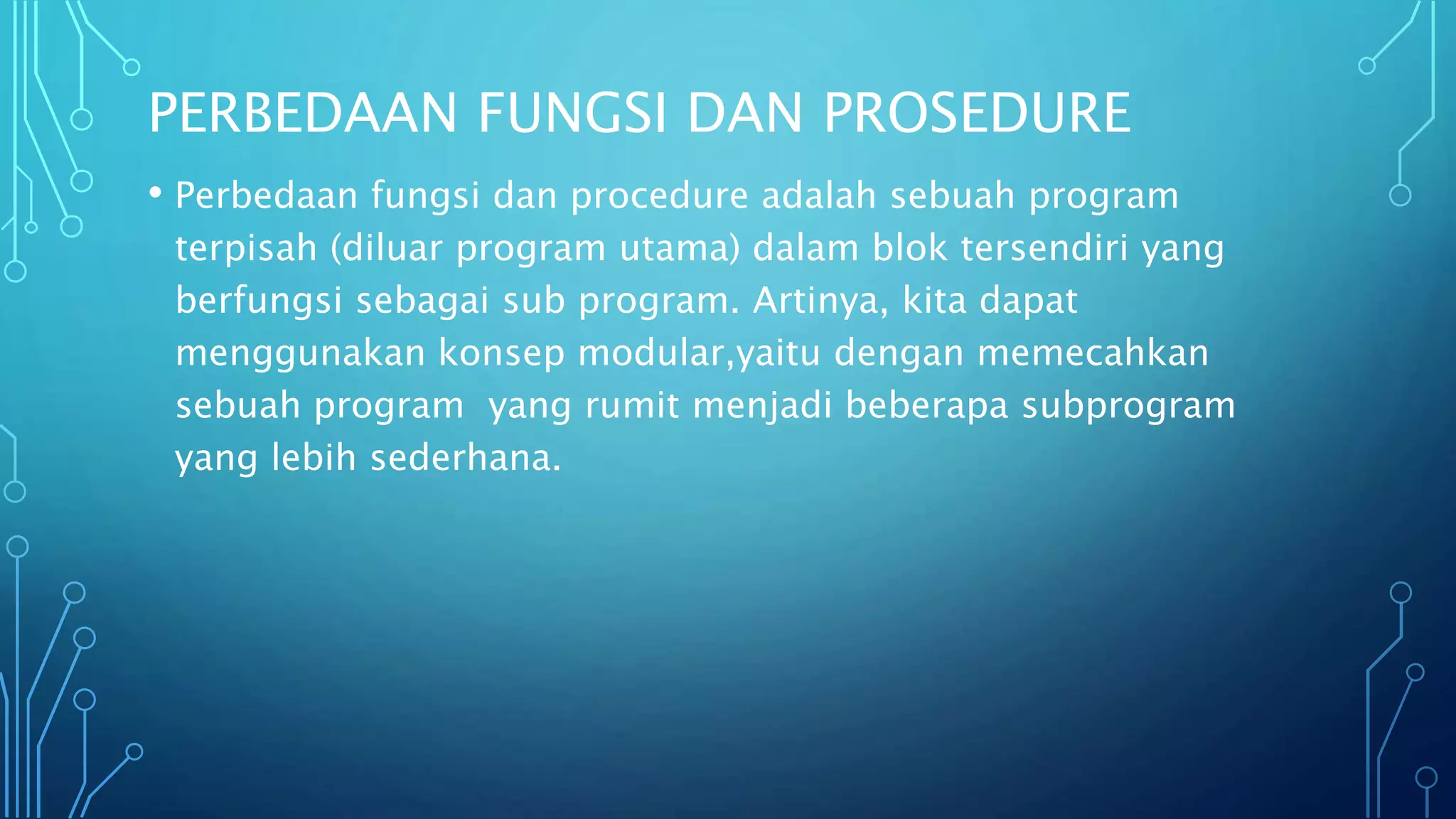 prosedur dan fungsi (pertemuan ke 4(30-1-2022).pptx