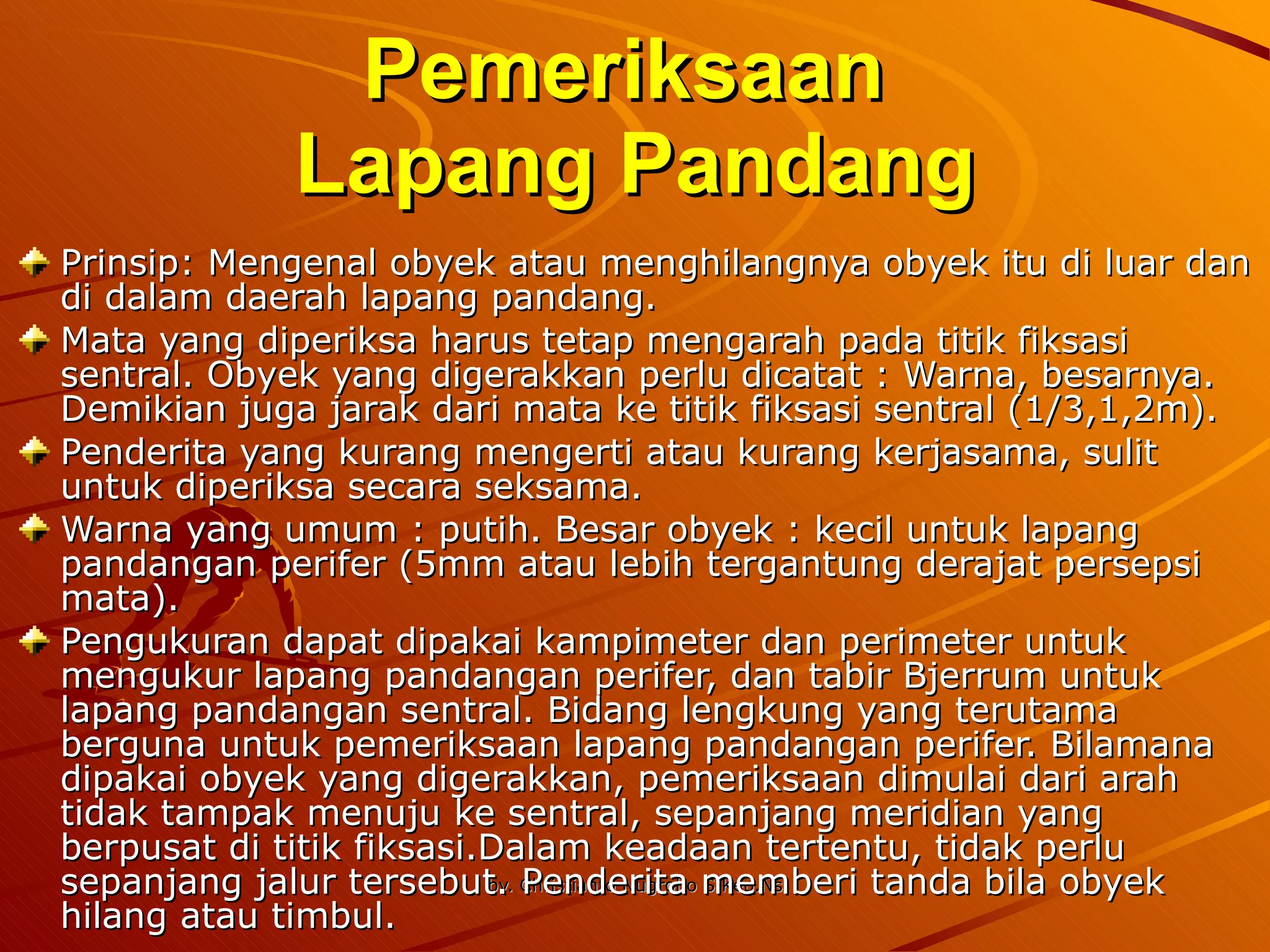 Prosedur diagnostik sistem penglihatan | PPT