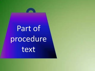Prosedure text | PPT