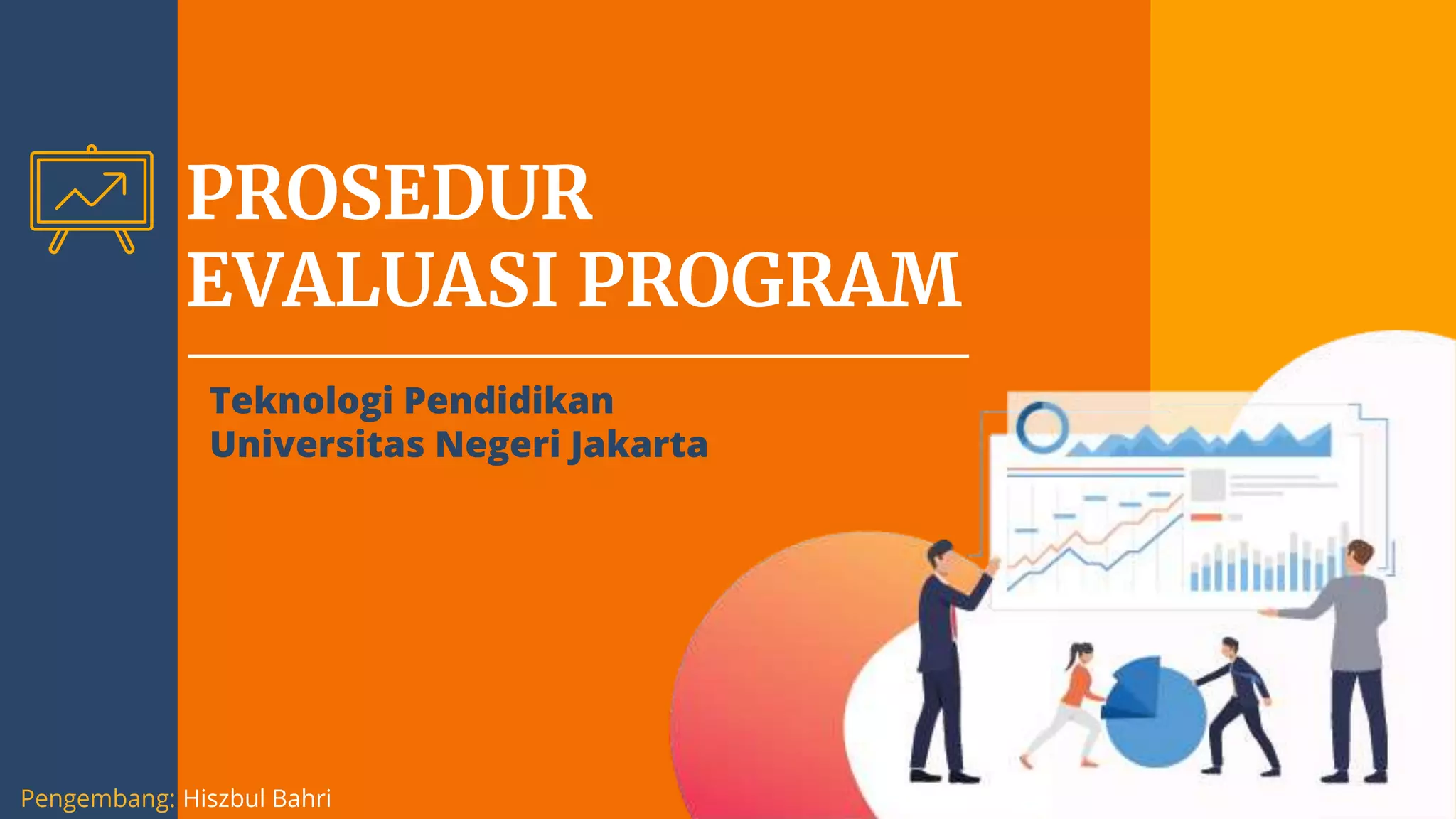 Prosedur Evaluasi Program | PPTX