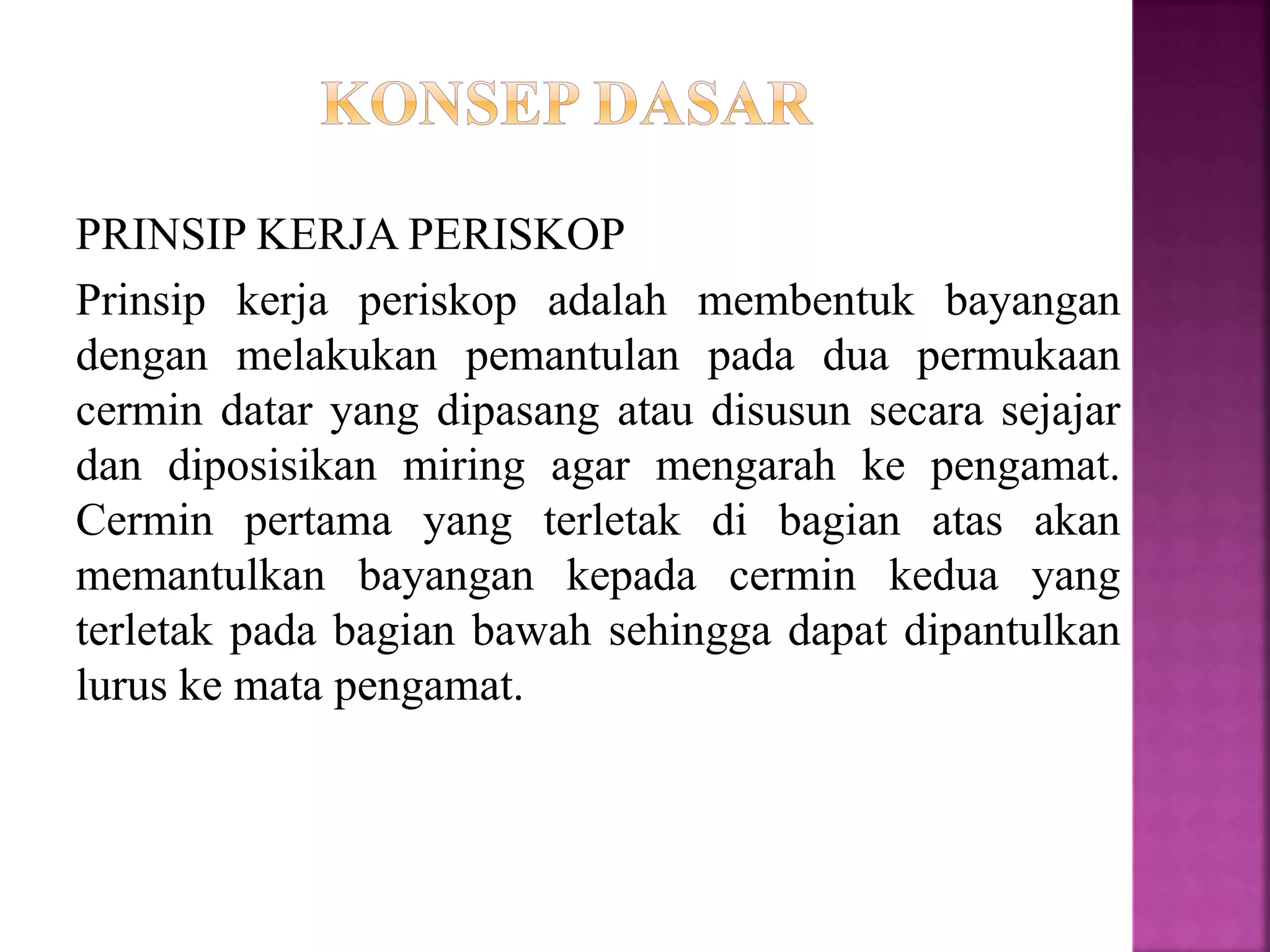 Prosedur membuat periskop sederhana | PPTX