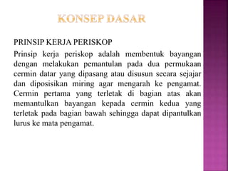 Prosedur membuat periskop sederhana | PPTX