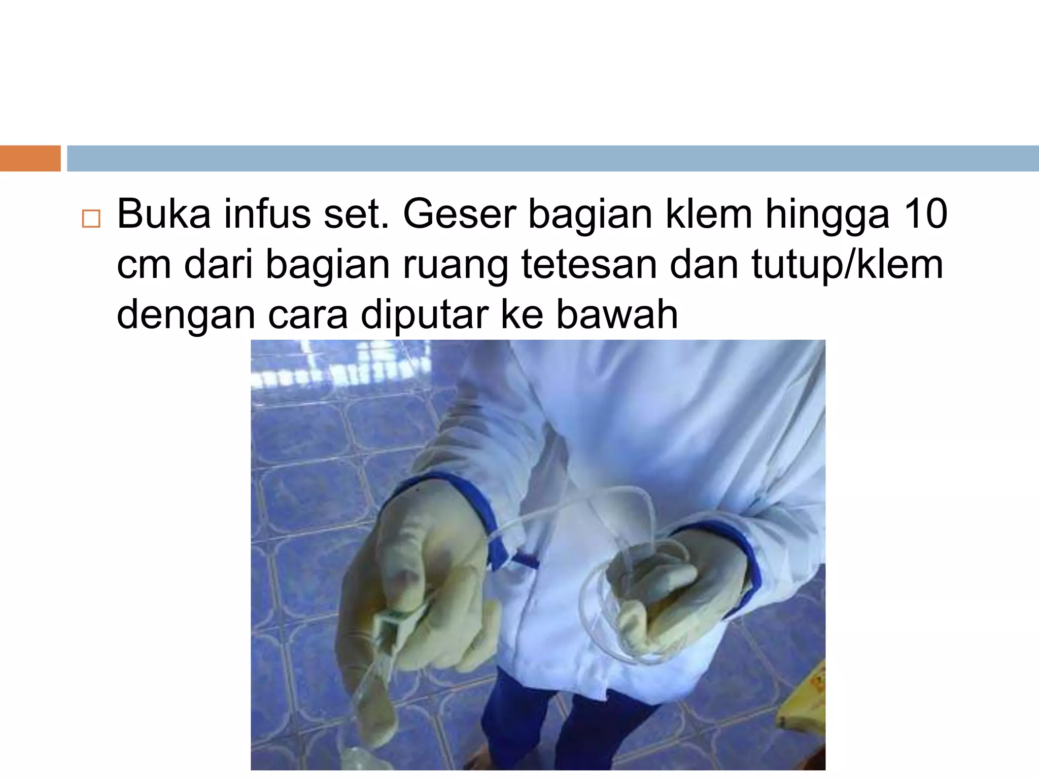 Prosedur Pemasangan Infus.pptx