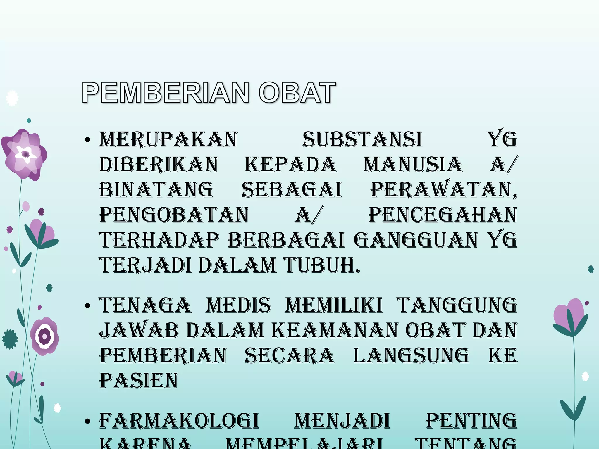 Prosedur pemberian obat | PPTX