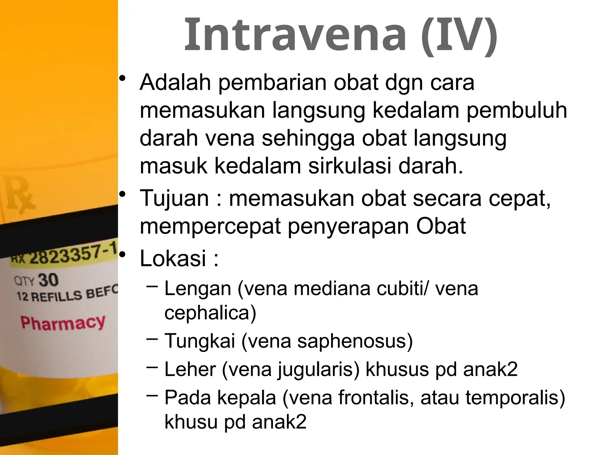 Prosedur pemberian Obat (IC, IM, SC, IV).pptx