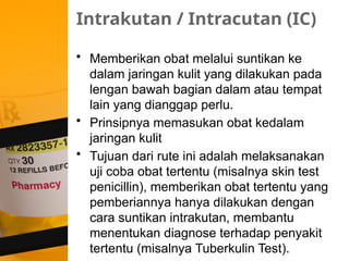 Prosedur pemberian Obat (IC, IM, SC, IV).pptx