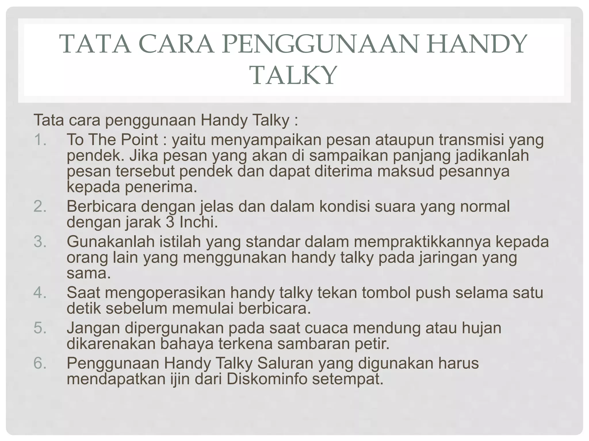 PROSEDUR_PENGGUNAAN_HANDY_TALKY_HT.pptx