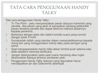 PROSEDUR_PENGGUNAAN_HANDY_TALKY_HT.pptx