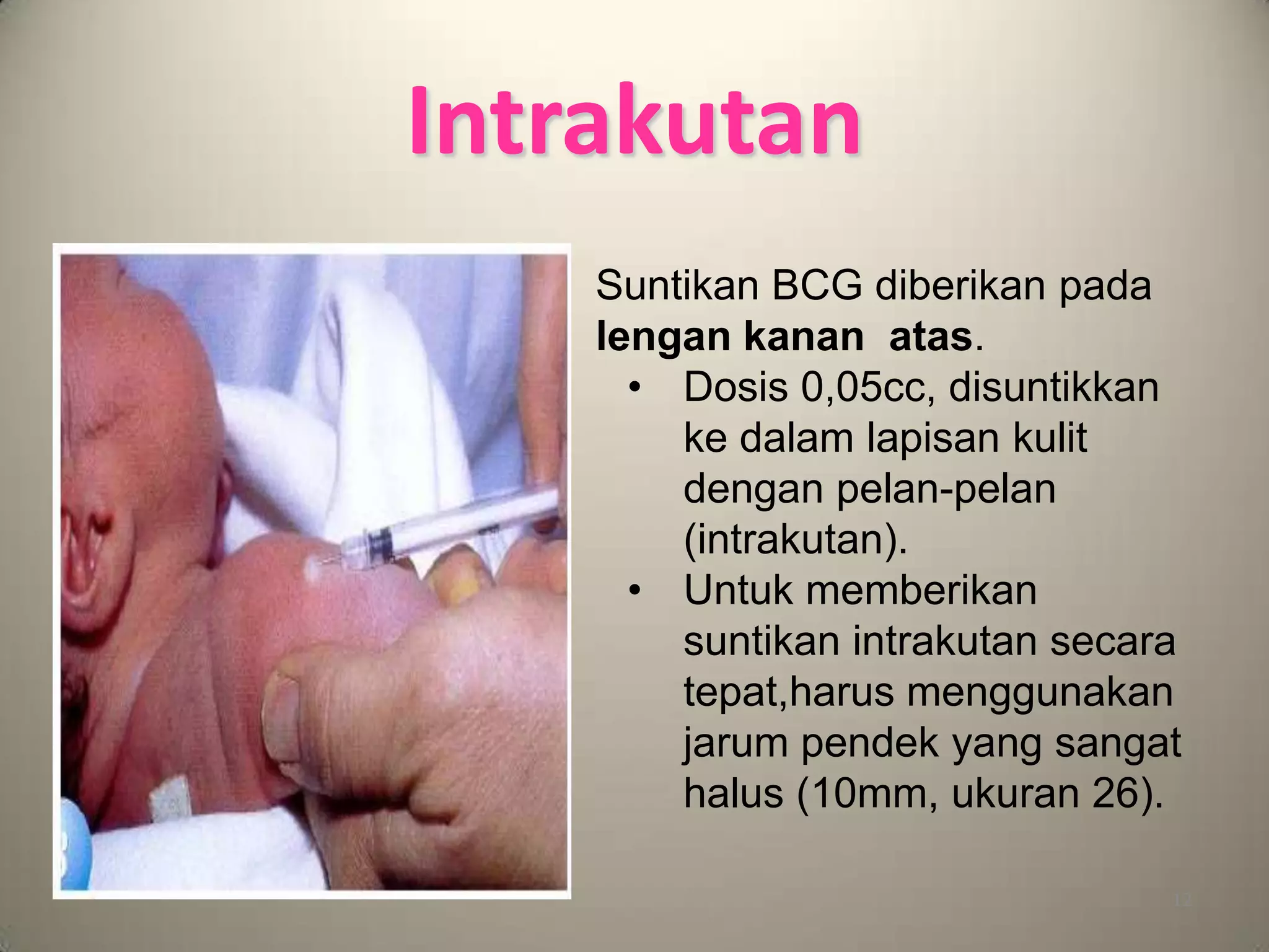 Prosedur penyuntikan imunisasi | PPTX