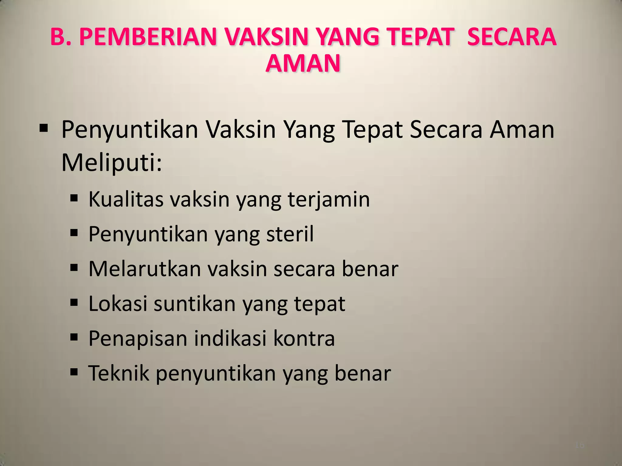 Prosedur penyuntikan imunisasi | PPTX