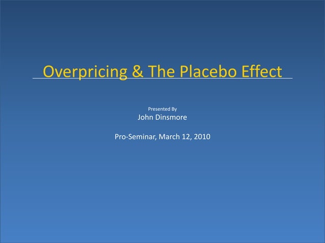 Price Perception & The Placebo Effect in Marketing | PPT