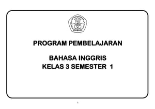 program semester bahasa inggris kelas 3 oke | DOC
