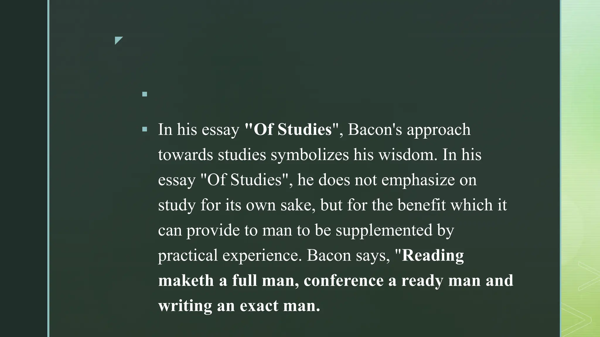Francis bacon's essays are full of wisdom | PPTX