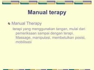 Proses-Fisioterafi penatalaksanaan-Pertemuan | PPT