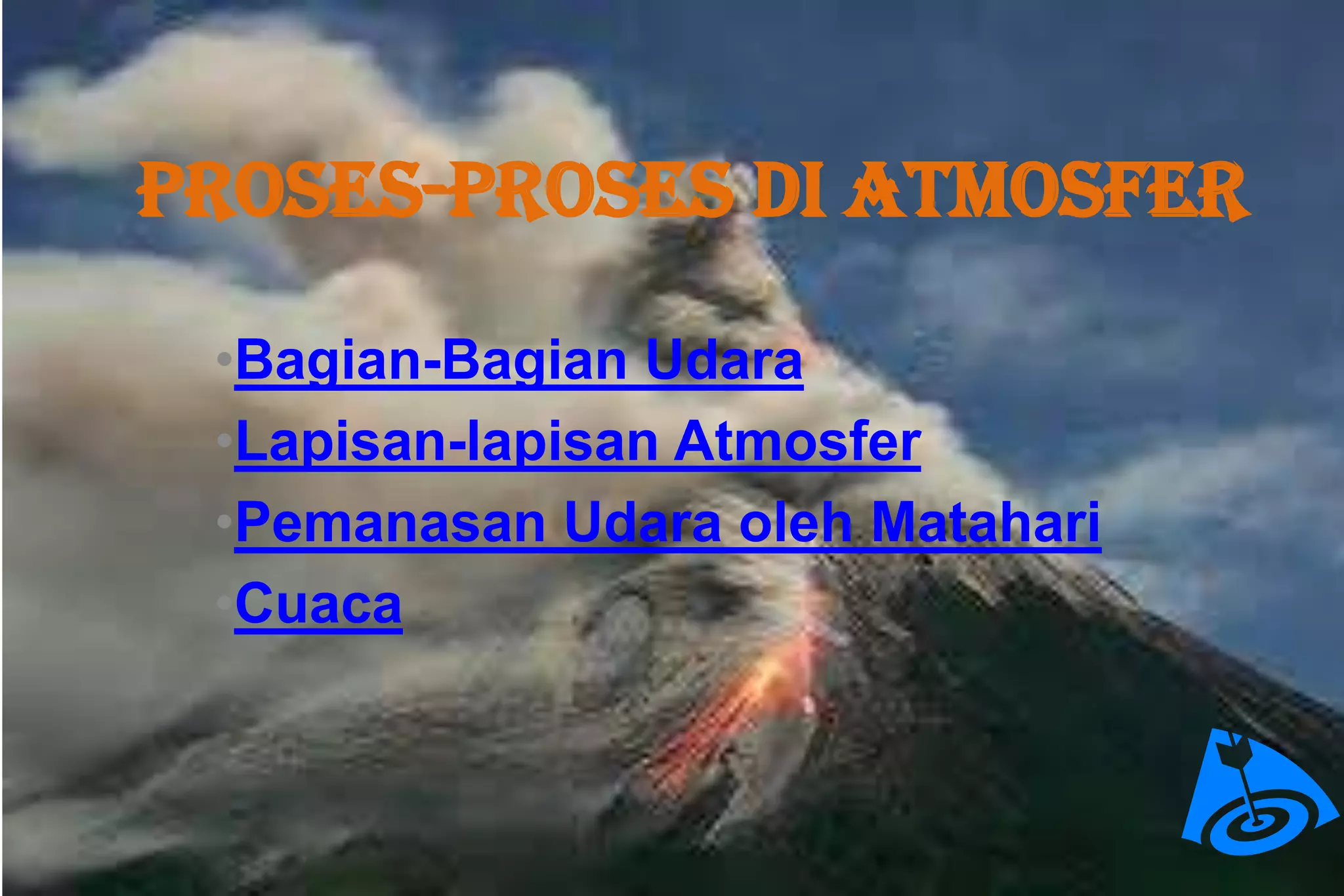 Proses proses di litosfer dan atmosfer boeat pmpg | PPTX
