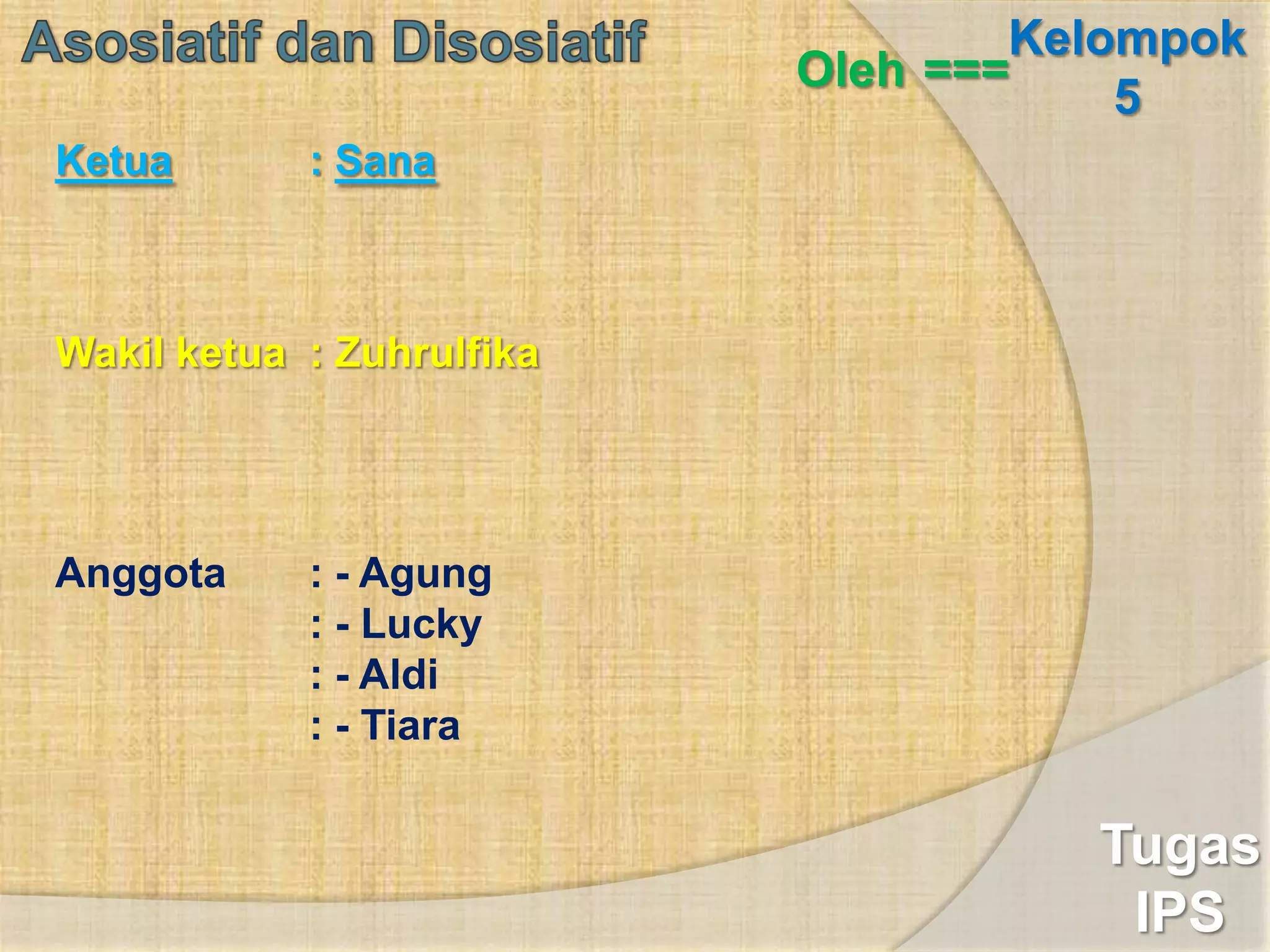Proses asosiatif dan disosiatif | PPTX