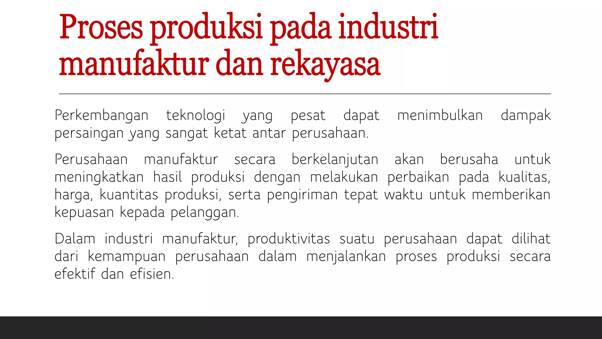 Proses Bisnis Secara Menyeluruh Bidang Manufaktur Dan Rekayasa.pdf