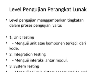 Proses_dan_Level_Pengujian_Perangkat_Lunak.pptx