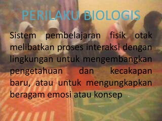 Proses faali dalam kegiatan belajar mata kuliah ilmu jiwa umum stain ...