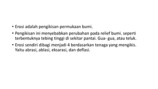 PROSES GEOLOGI dan aktivitas yang terjadi di bumi .pptx