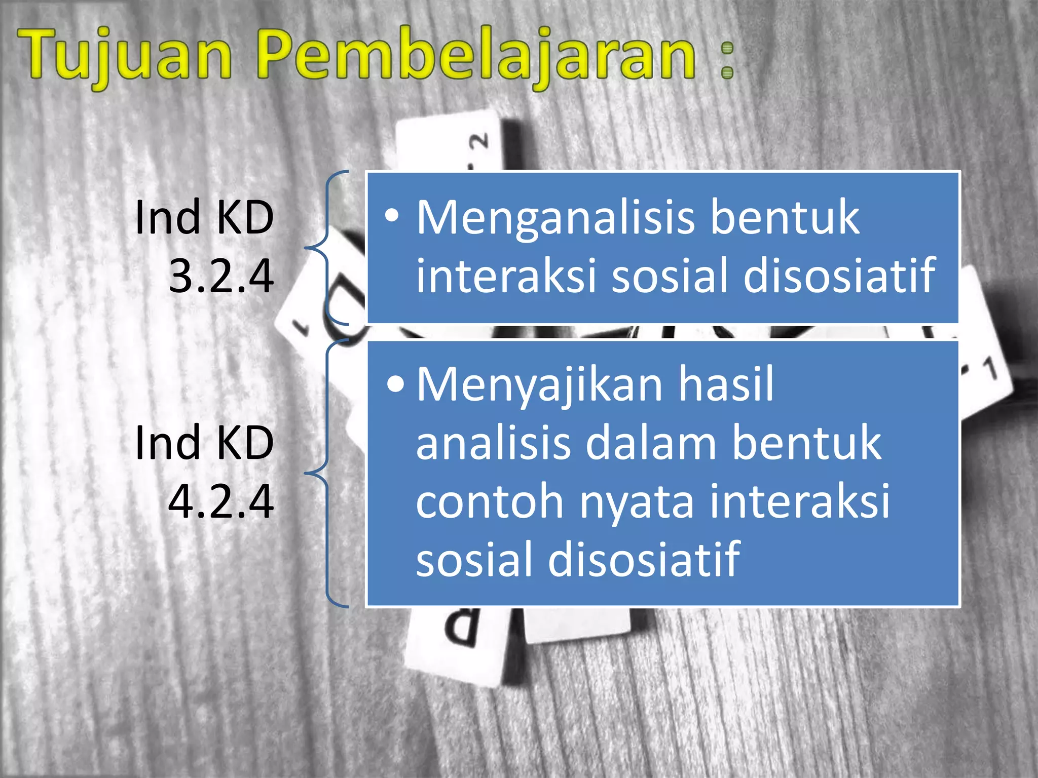 Proses interaksi sosial disosiatif | PPT